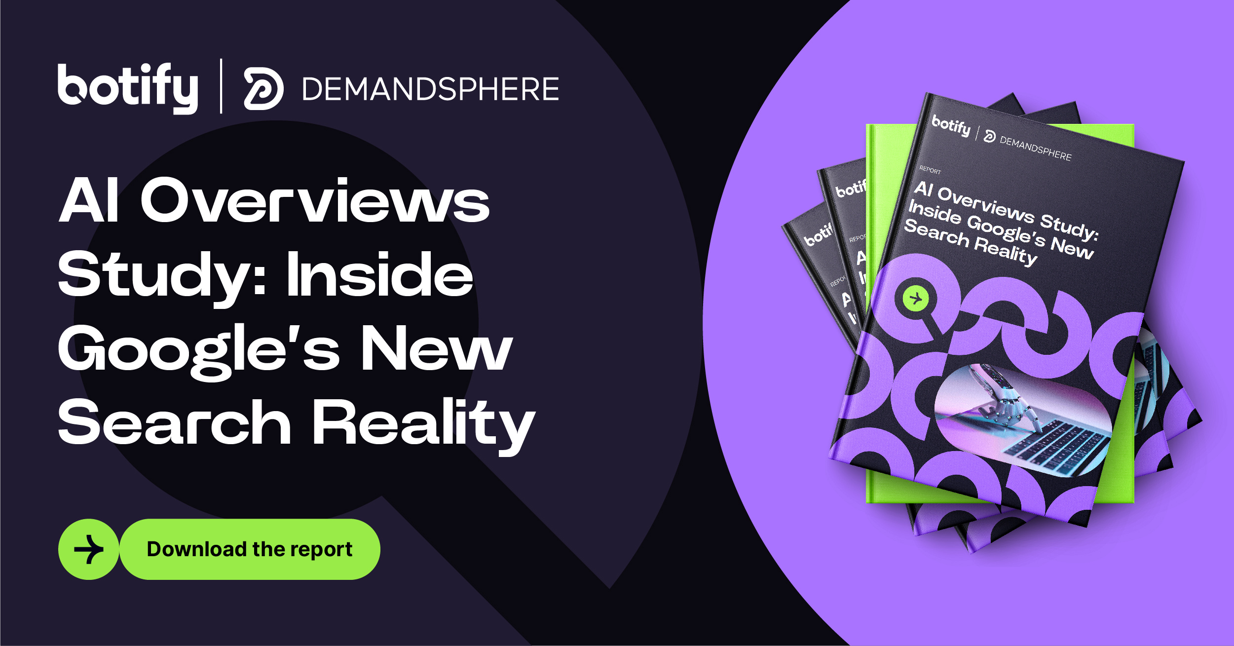 Get Your AI Overviews Study: Inside Google's Search Reality | Botify